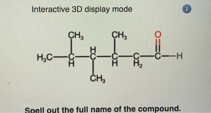Solved Interactive 3D display mode CH, CH, H2C -O-H ين CH3 | Chegg.com