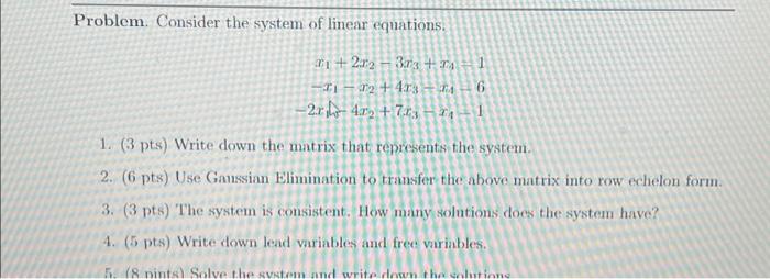 Solved Problem. Consider the system of linear equations. 1 + | Chegg.com