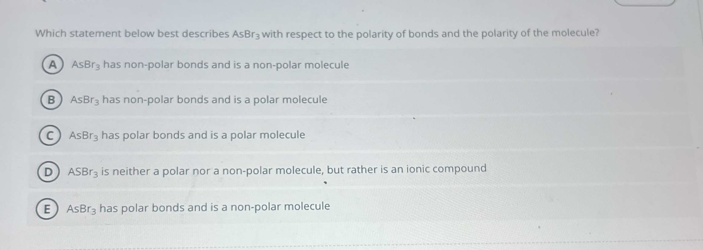 Solved Which statement below best describes AsBr3 ﻿with | Chegg.com