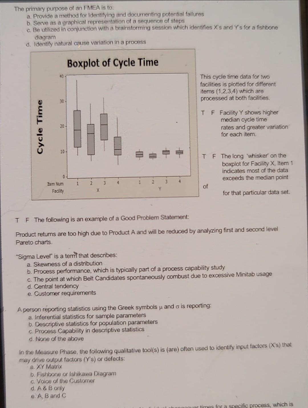 Solved The primary purpose of an FMEA is to: a. Provide a | Chegg.com
