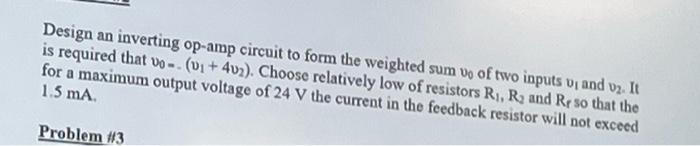 Solved Design an inverting op-amp circuit to form the | Chegg.com