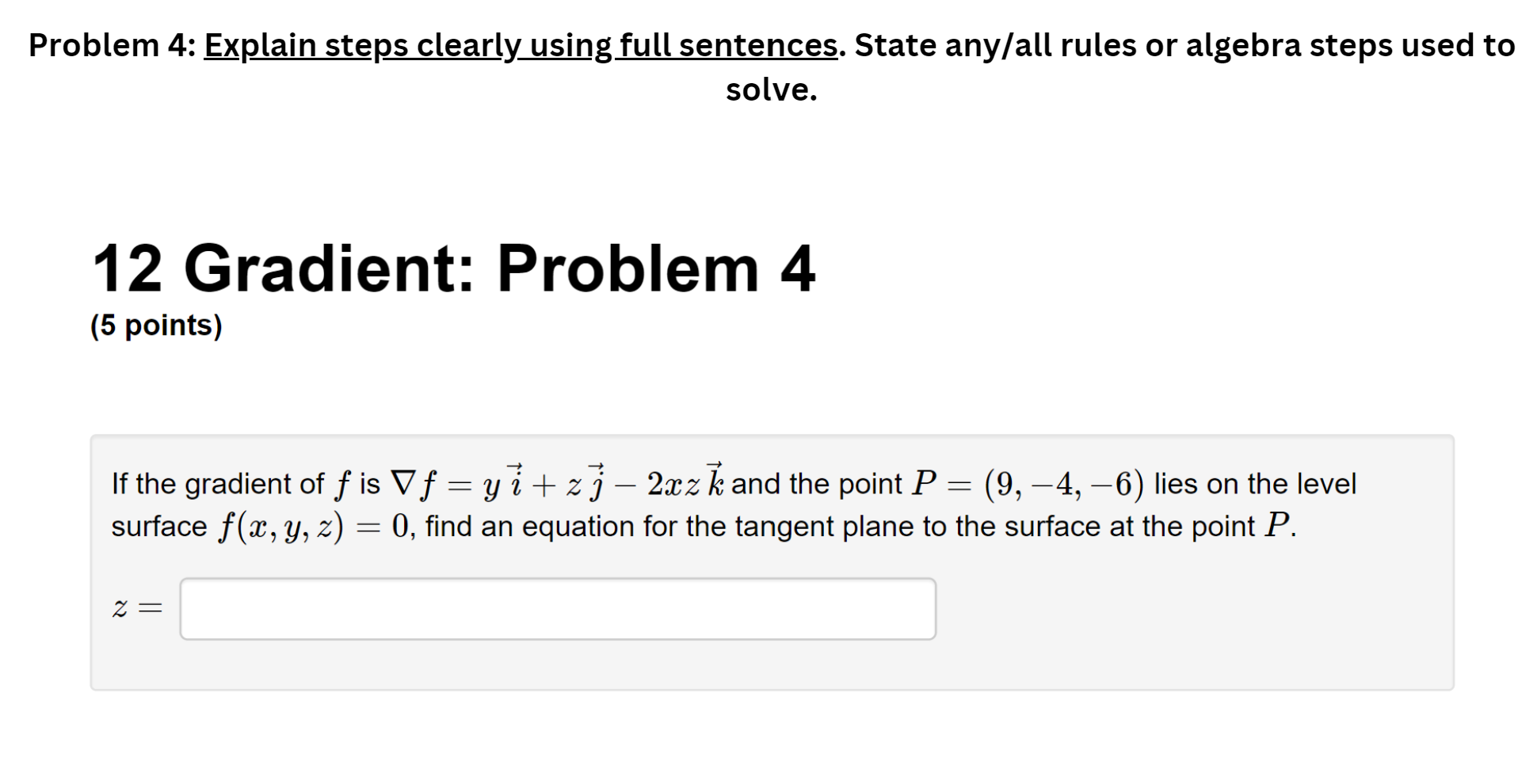 Solved Problem 4: Explain steps clearly using full | Chegg.com