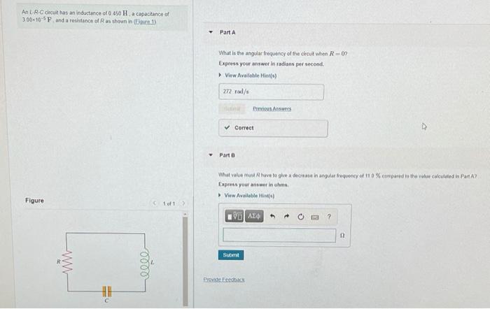 Solved An L R C Circuit Has An Inductance Of 0 450 H A