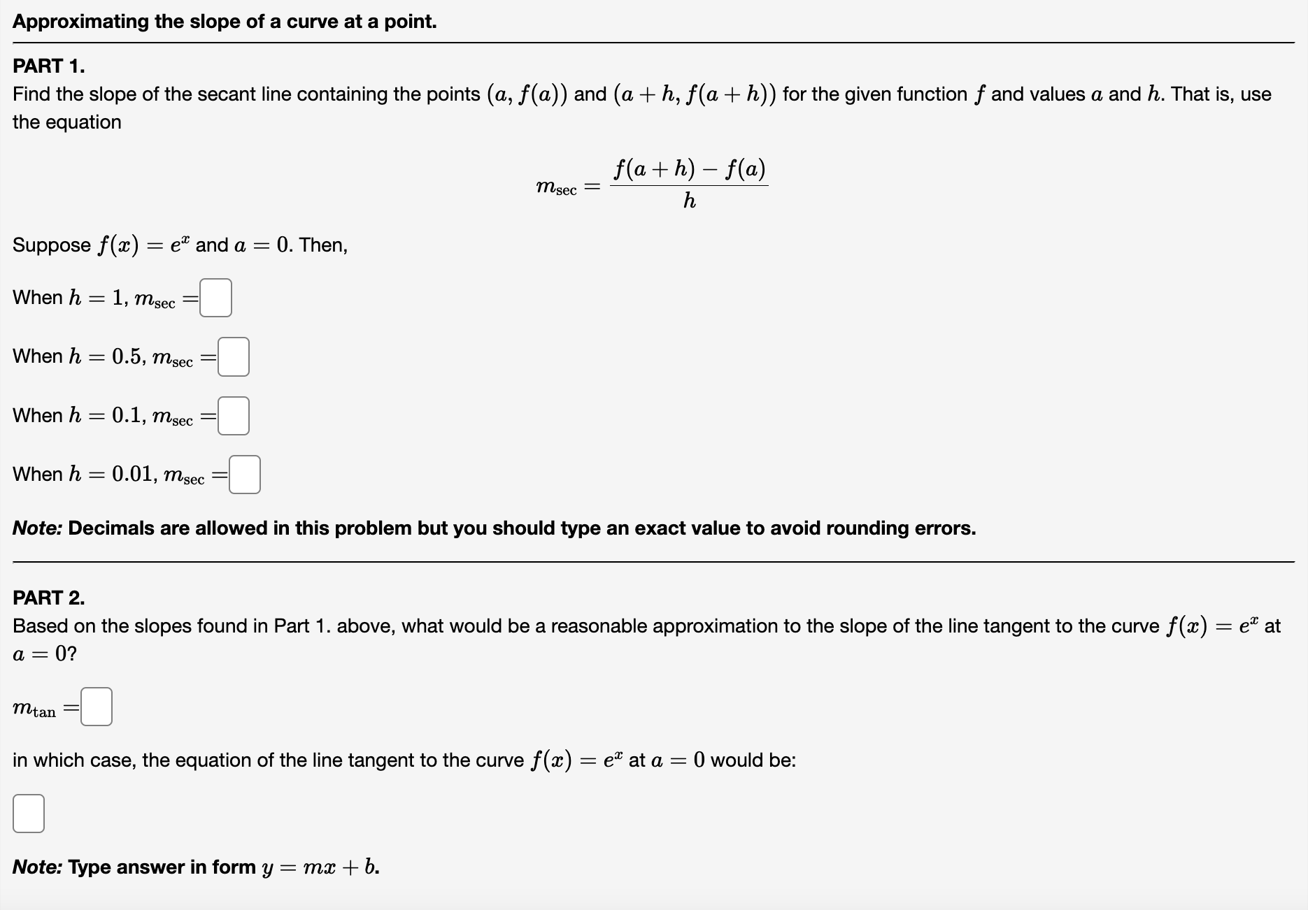 Solved Approximating the slope of a curve at a point.PART | Chegg.com