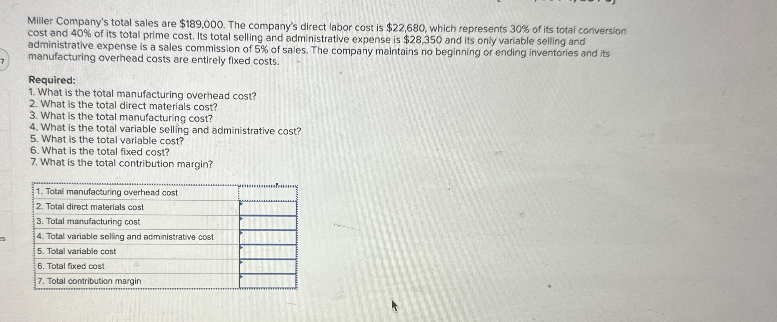 Solved Miller Company's total sales are $189,000. The | Chegg.com Solved Miller Company's total sales are $189,000. The | Chegg.com