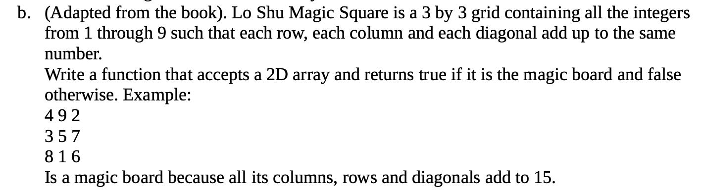 Solved b. (Adapted from the book). ﻿Lo Shu Magic Square is a | Chegg.com