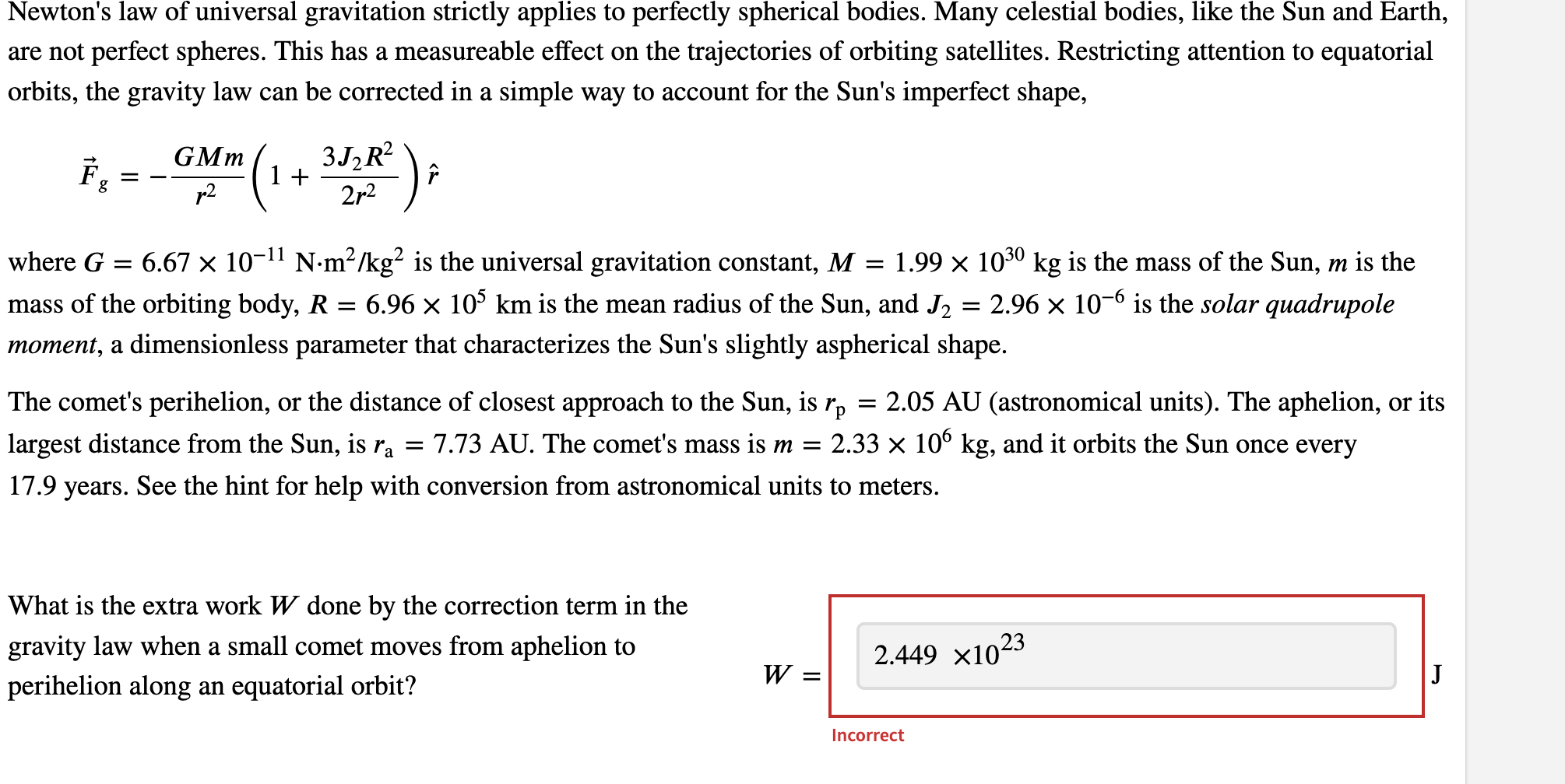Solved Newton's law of universal gravitation strictly | Chegg.com