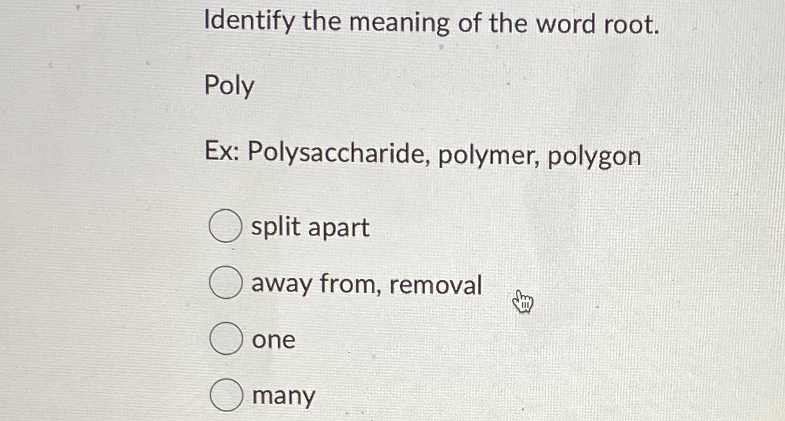 Identify the meaning of the word root.PolyEx: | Chegg.com