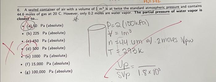 Solved 6. A sealed container of air with a volume of 1 m3 is | Chegg.com