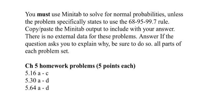 Solved You must use Minitab to solve for normal | Chegg.com