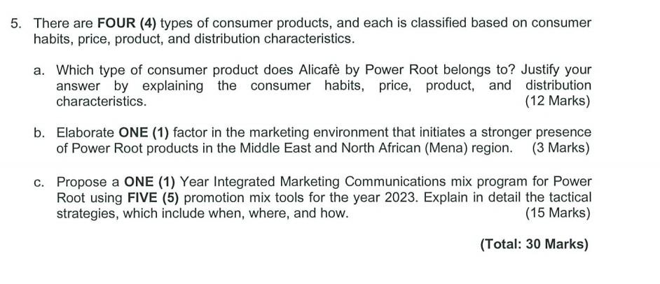 Solved 5. There are FOUR (4) types of consumer products, and | Chegg.com