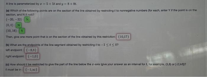 Solved A line is parameterized by x=5+5t and y=8+8t. (a) | Chegg.com