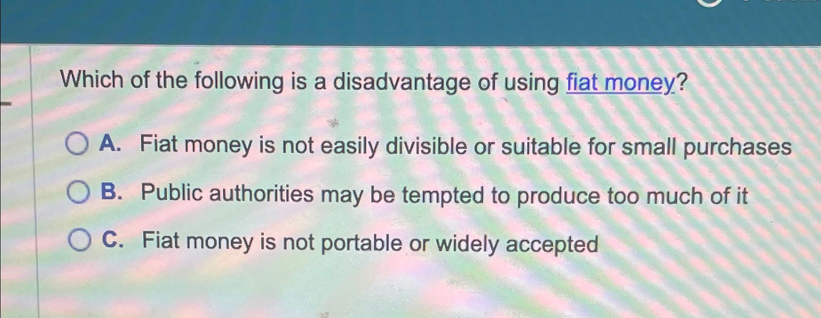 Solved Which of the following is a disadvantage of using | Chegg.com