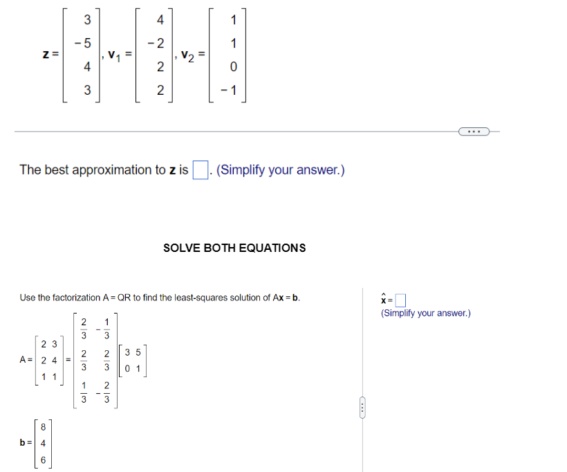 Solved Use The Factorization A Qr ﻿to Find The Least Squares
