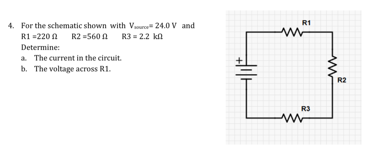 Solved For the schematic shown with Vsource =24.0V ﻿and | Chegg.com