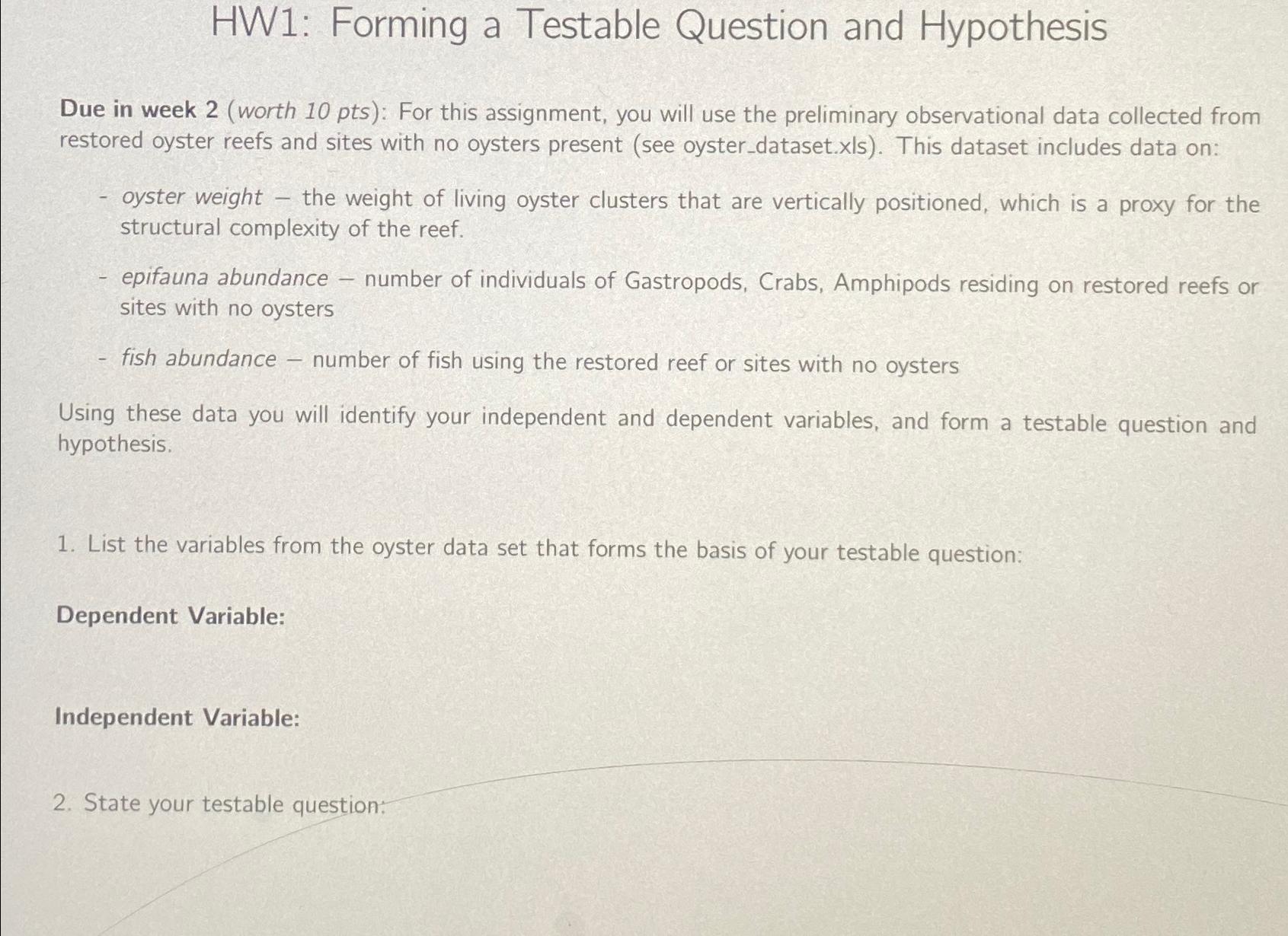 Solved HW1: Forming a Testable Question and HypothesisDue in | Chegg.com