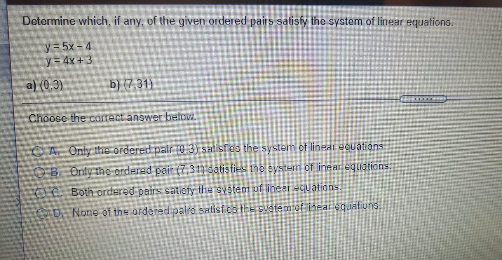 Solved Determine which, if any, of the given ordered pairs | Chegg.com