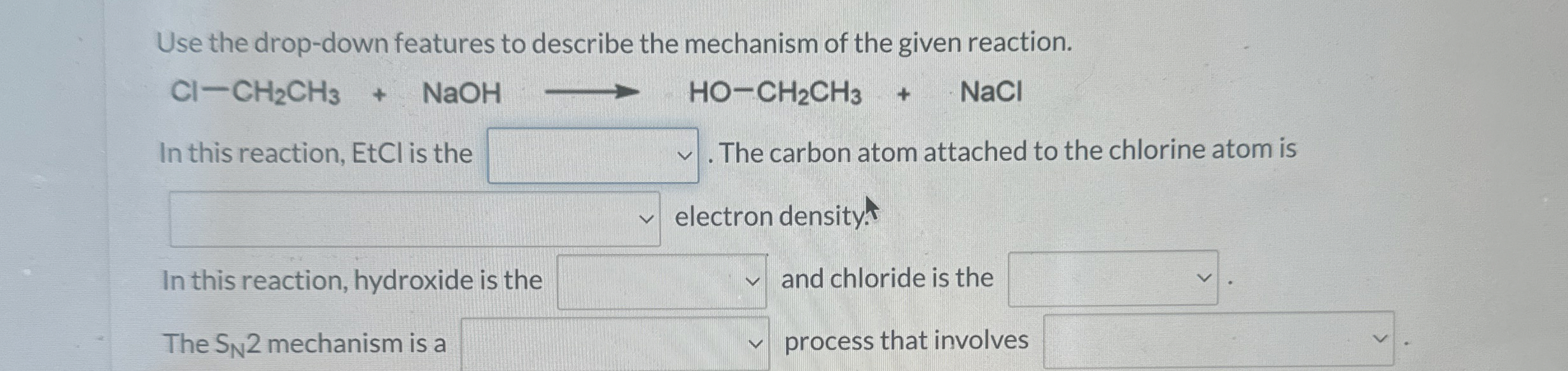 Solved Use the drop-down features to describe the mechanism | Chegg.com