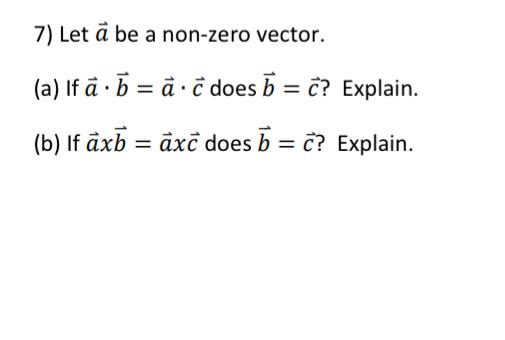 Solved Let vec(a) ﻿be a non-zero vector.(a) ﻿If | Chegg.com