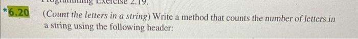Solved 20 (Count the letters in a string) Write a method | Chegg.com