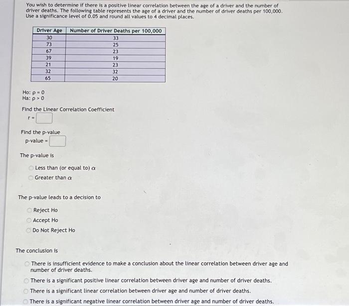 Solved You wish to determine if there is a positive linear | Chegg.com