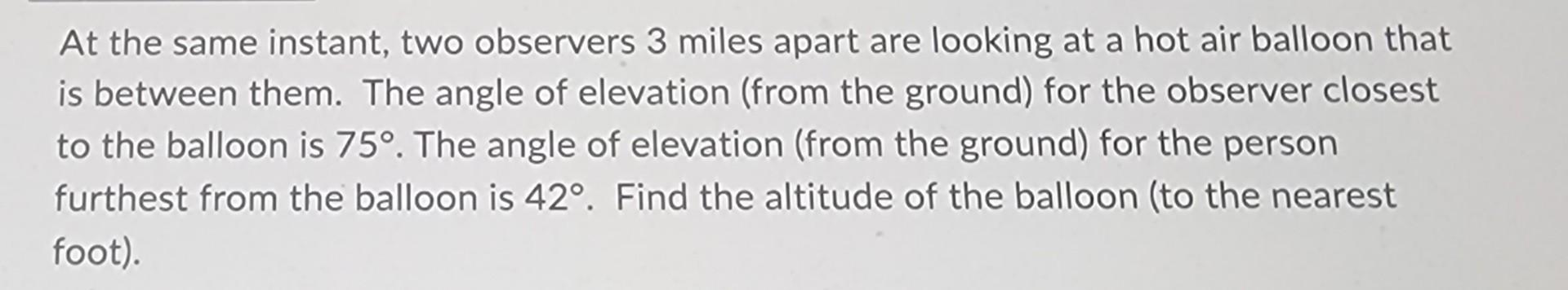 Solved At the same instant, two observers 3 miles apart are | Chegg.com