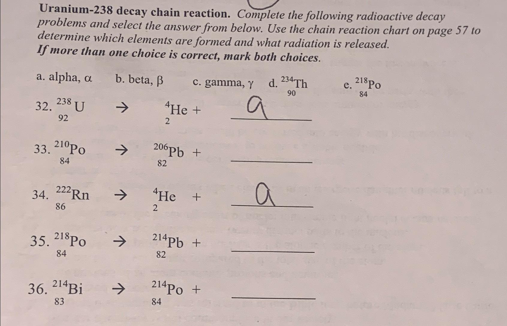 Solved Uranium-238 ﻿decay chain reaction. Complete the | Chegg.com