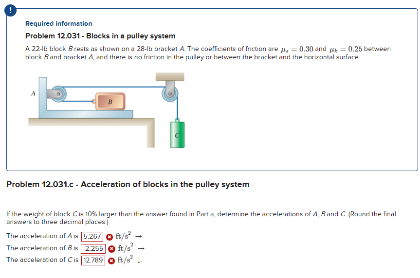 [Solved]: ! Required information Problem 12.031 - Blocks in