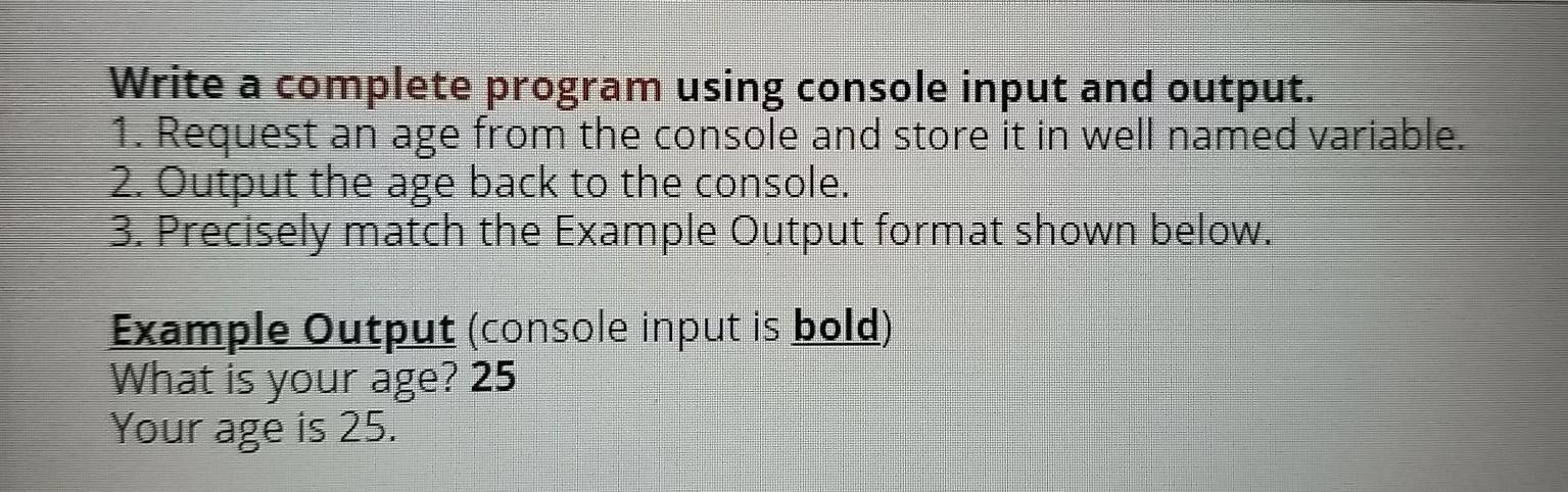 Solved Write a complete program using console input and | Chegg.com