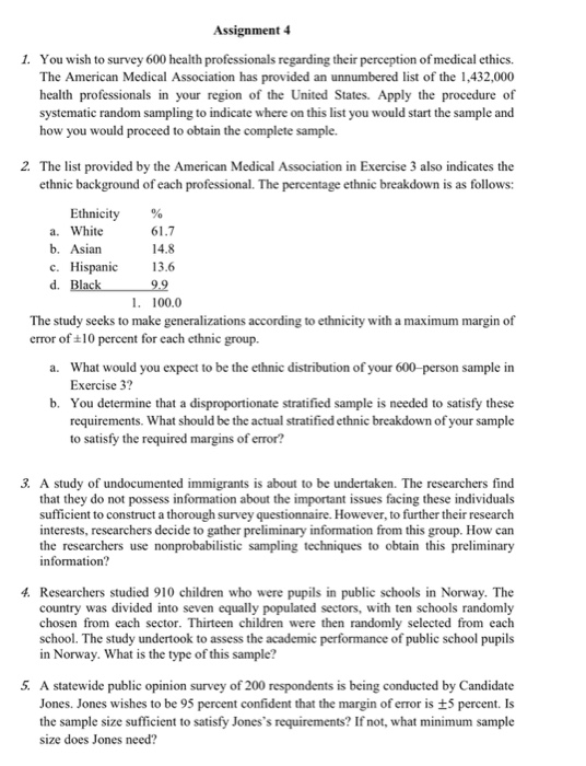 Solved Assignment 4 1. You wish to survey 600 health | Chegg.com Solved Assignment 4 1. You wish to survey 600 health | Chegg.com