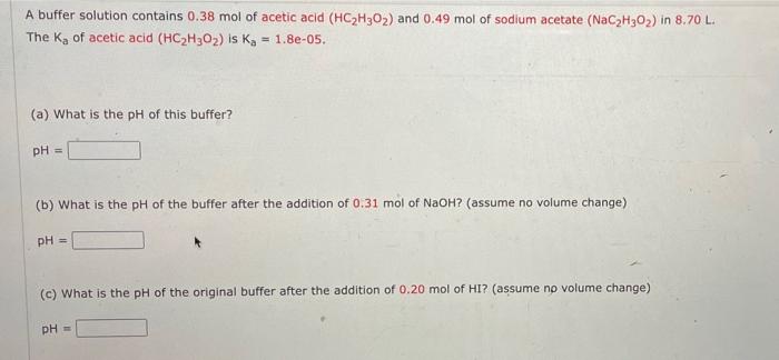 Solved A buffer solution contains 0.38 mol of acetic acid | Chegg.com