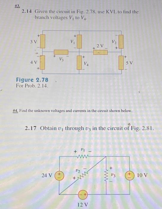 Solved H3. 2.14 Given the circuit in Fig. 2.78, use KVL to | Chegg.com