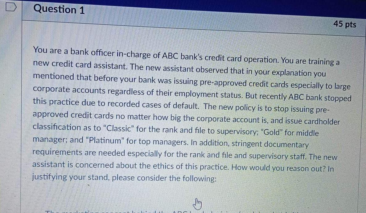 You are a bank officer in-charge of ABC bank's credit | Chegg.com