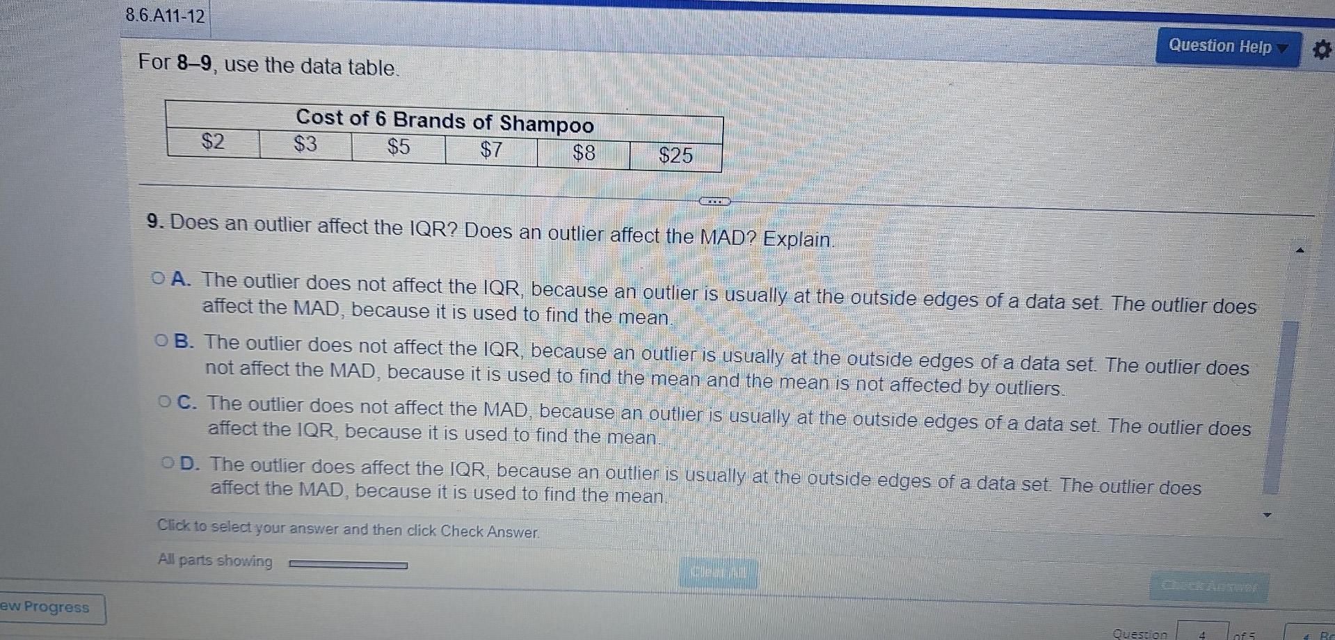 Solved For 8−9, use the data table. 9. Does an outlier | Chegg.com