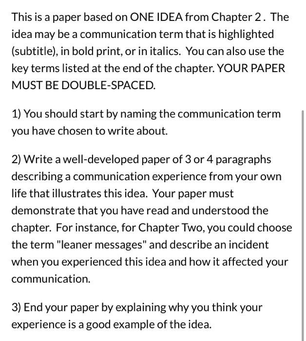 This is a paper based on ONE IDEA from Chapter 2 . | Chegg.com