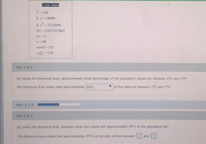 Solved Part 1 of 2 Part: 1/2 1-Var Stats Part 2 of 2 x=156 | Chegg.com