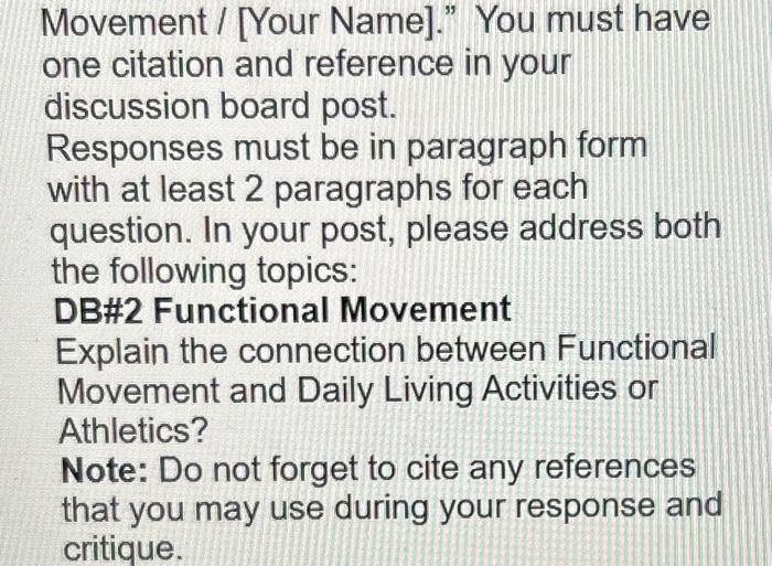 Solved Movement / [Your Name]." You must have one citation | Chegg.com