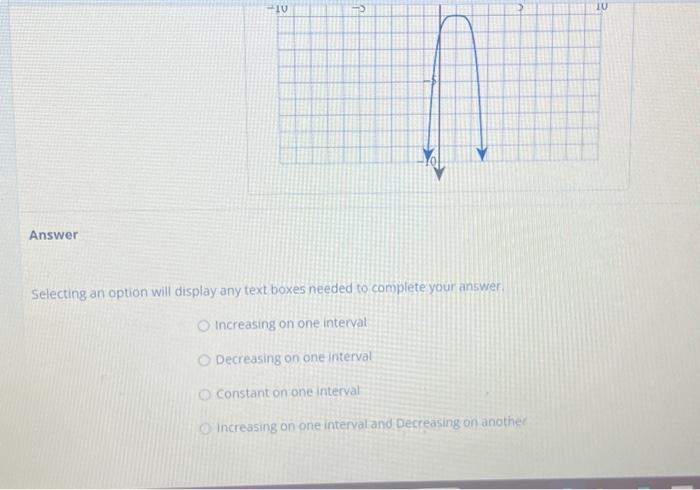 Solved Selecting an option will display any text boxes | Chegg.com