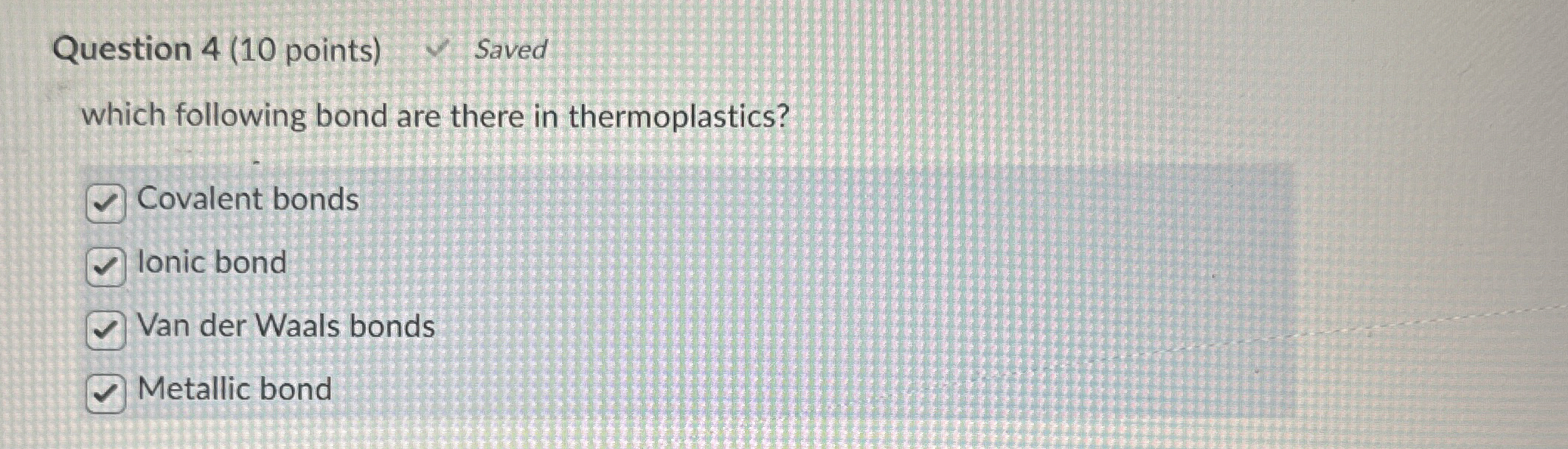 Solved Question 4 (10 ﻿points) ﻿Savedwhich following bond | Chegg.com