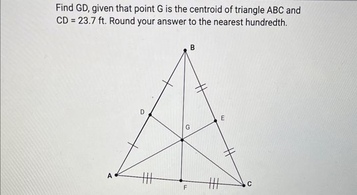 Solved Find GD, given that point G is the centroid of | Chegg.com