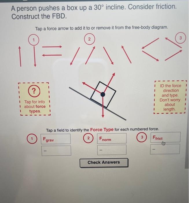 Solved A person pushes a box up a 30∘ incline. Consider | Chegg.com