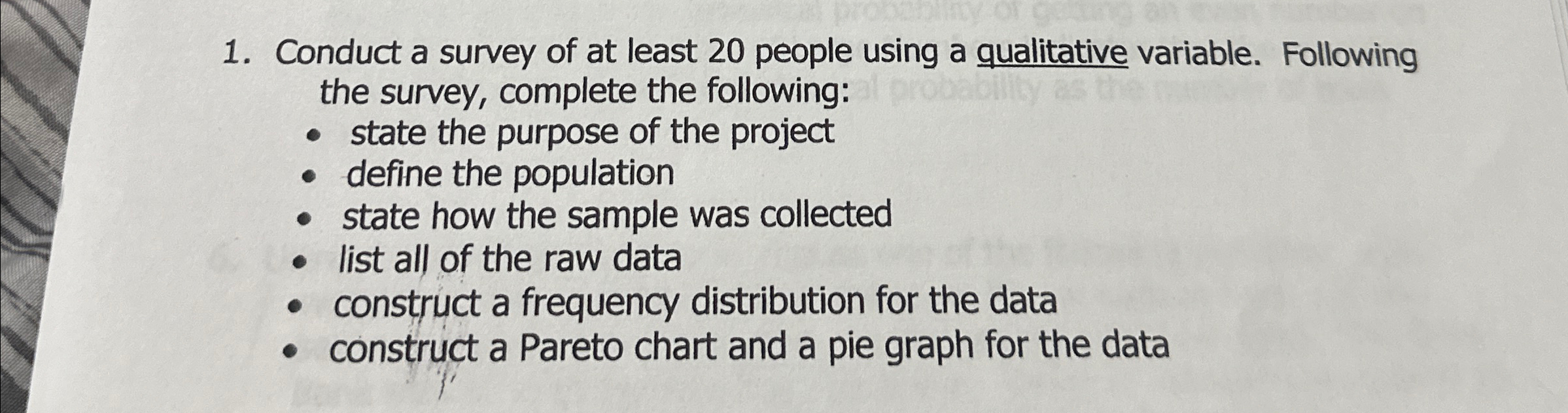 Solved Conduct a survey of at least 20 ﻿people using a | Chegg.com