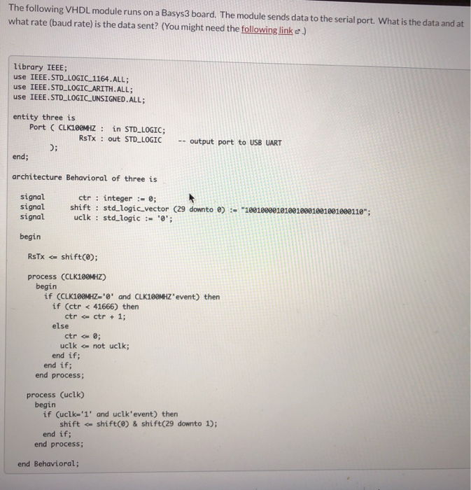 The following VHDL module runs on a Basys3 board. The | Chegg.com
