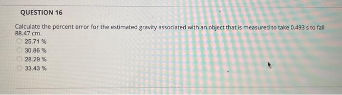 Solved Calculate the percent error for the estimated gravity | Chegg.com