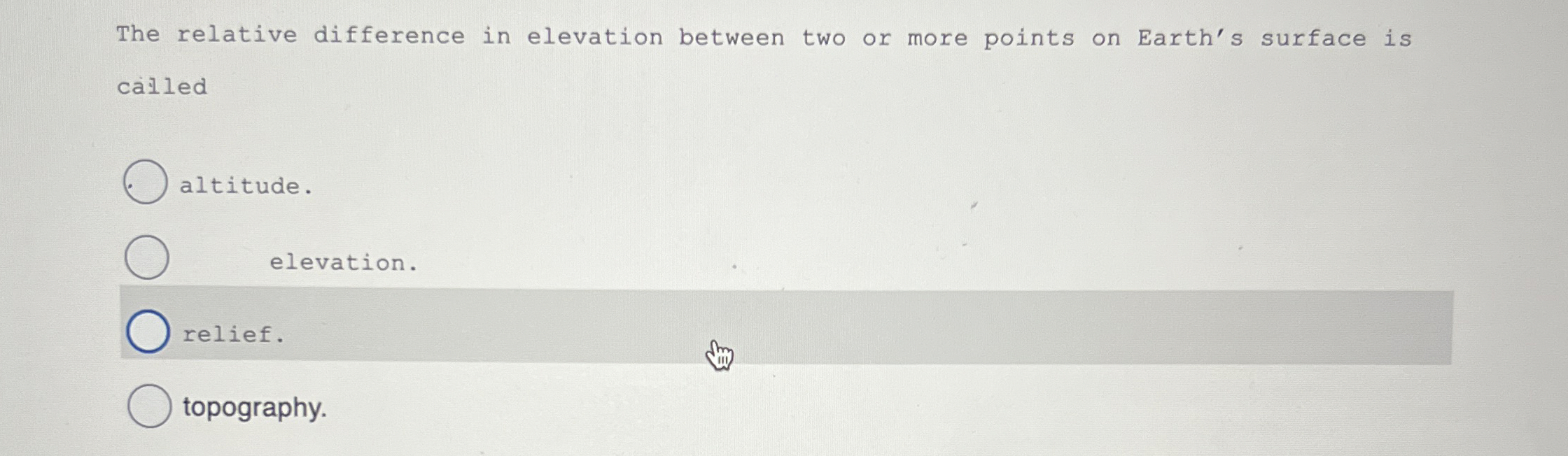 Solved The relative difference in elevation between two or | Chegg.com