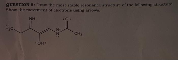 Solved Draw the most stable resonance structure of the | Chegg.com