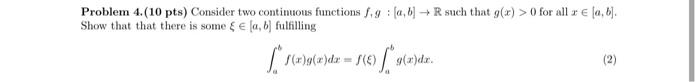 Solved Problem 4.(10 pts) Consider two continuous functions | Chegg.com