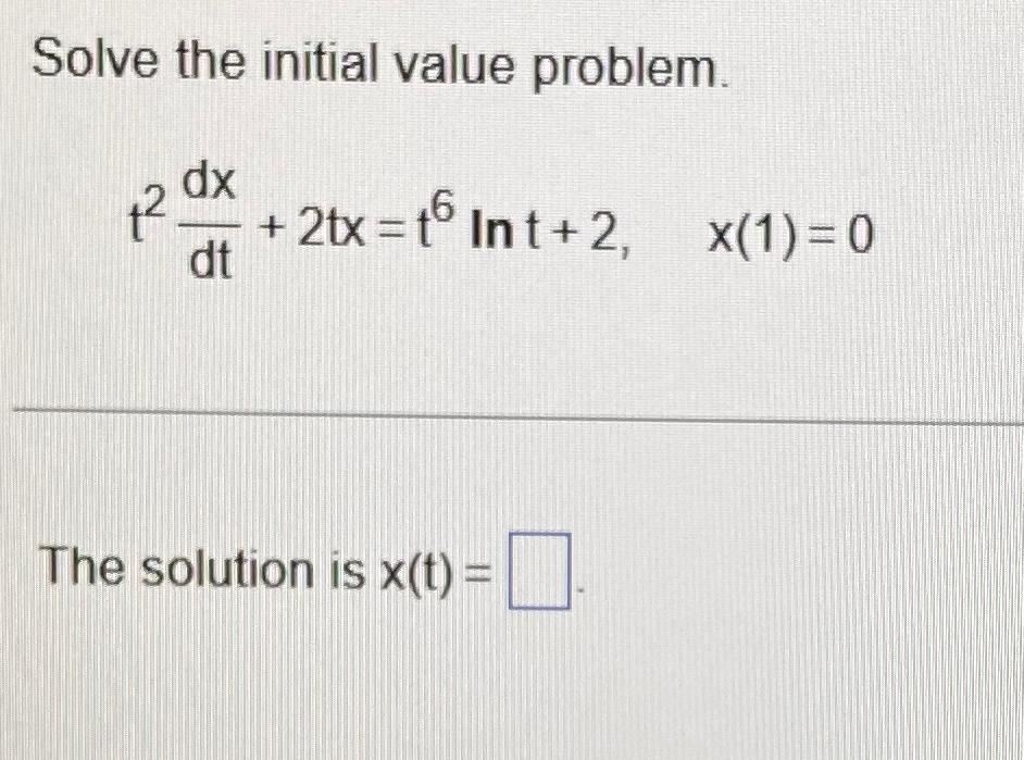 Solved Solve the initial value | Chegg.com