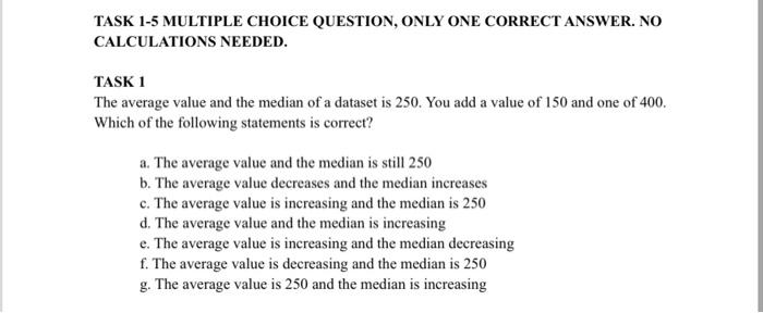 Solved Task 1 5 Multiple Choice Question Only One Correct 9363