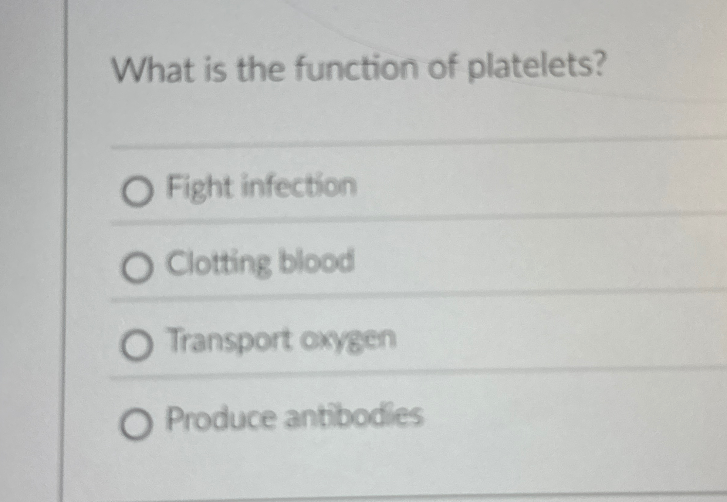 Solved What is the function of platelets?Fight | Chegg.com